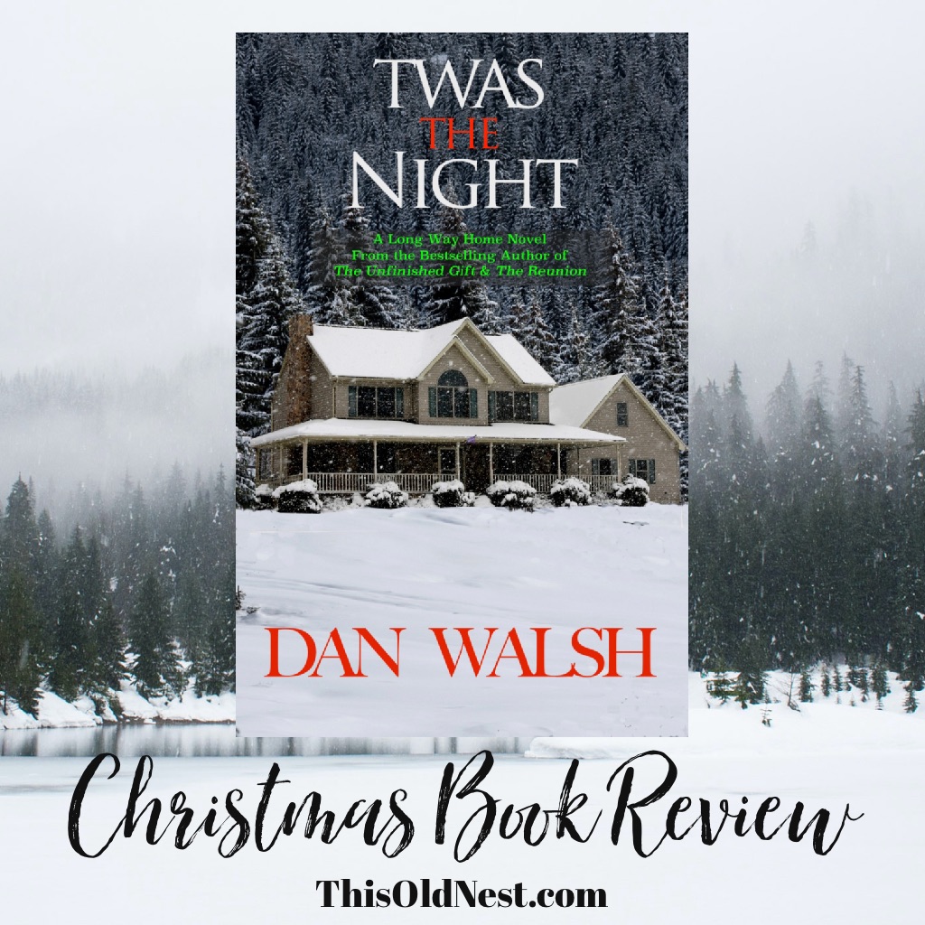 ‘Twas The Night, Christmas Book Review – This Old Nest